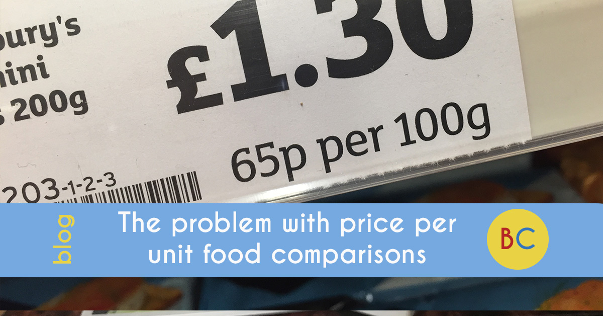 The problem with price per unit food comparisons - Be Clever With Your Cash