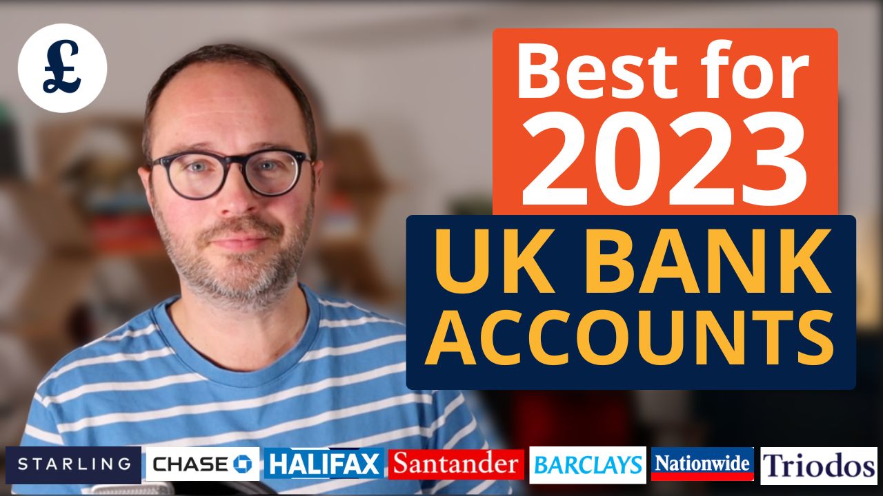 Best Current Accounts 2023 - Be Clever With Your Cash