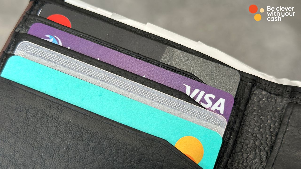 Why you need more than one card - Be Clever With Your Cash