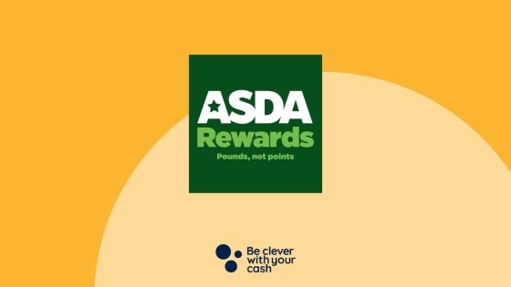 Asda Rewards: will you lose your cashback after revamp? - Be Clever ...