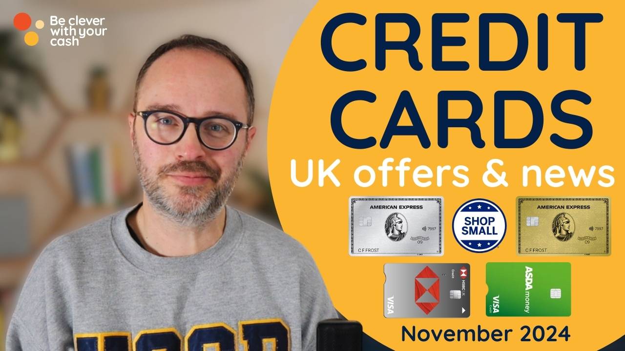 November 2024's credit card & BNPL news & offers - Be Clever With Your Cash