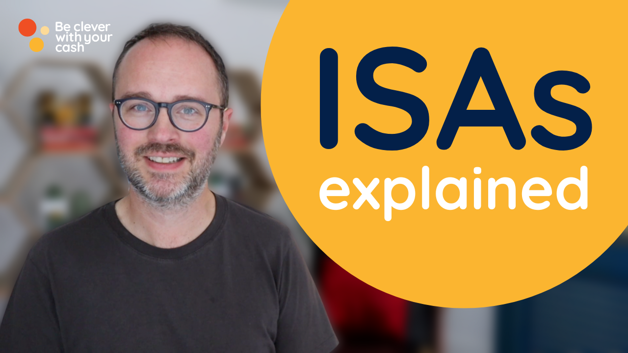 What is an ISA? Different types explained - Be Clever With Your Cash