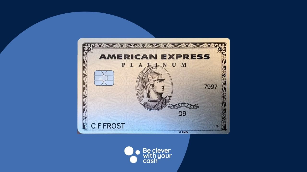 American Express (Amex) Platinum review - Be Clever With Your Cash