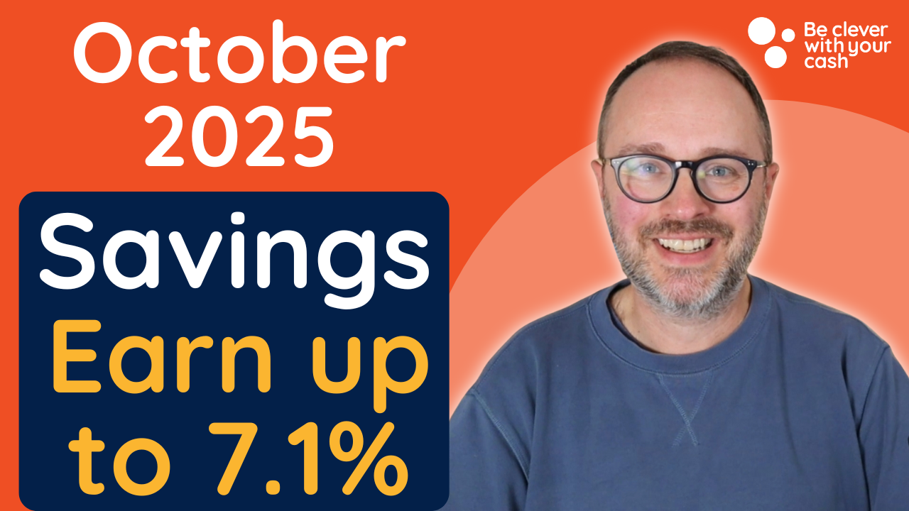 October 2025's savings round-up & news - Be Clever With Your Cash